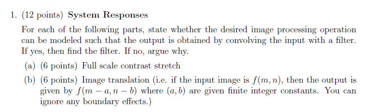 Solved 1. (12 ﻿points) ﻿System ResponsesFor each of the | Chegg.com