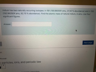 Solved Iridium has two naturally occurring isotopes: Ir-191 | Chegg.com