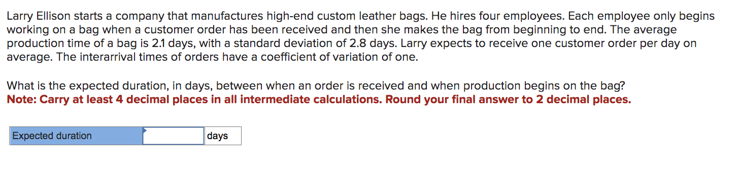 Solved Larry Ellison starts a company that manufactures | Chegg.com