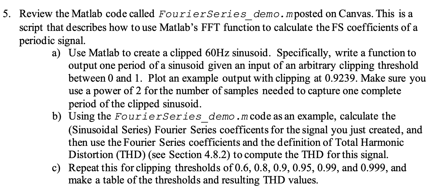 Solved 5. Review the Matlab code called | Chegg.com