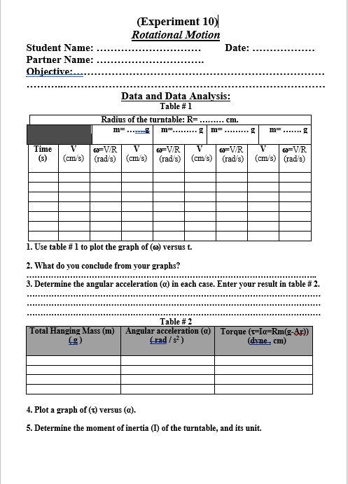 (Experiment 10) Rotational Motion Date: Student Name: | Chegg.com