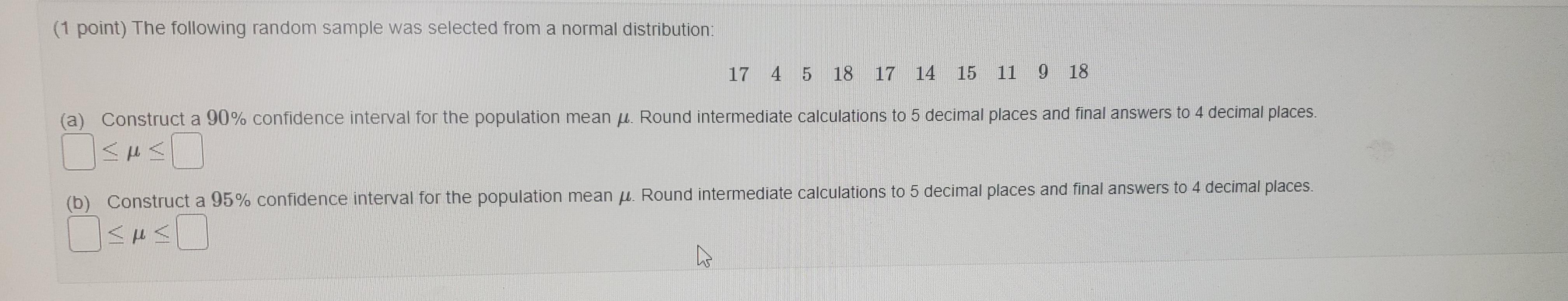 (1 point) The following random sample was selected | Chegg.com