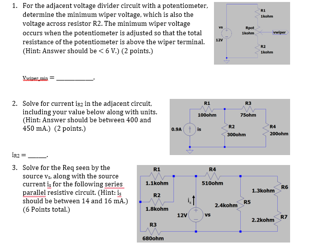 Solved 1. For the adjacent voltage divider circuit with a | Chegg.com