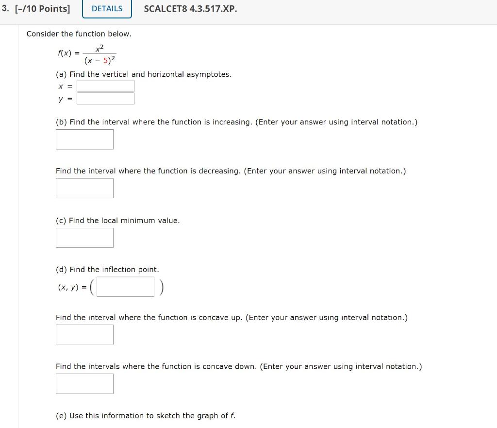 Solved 3. [-/10 Points] DETAILS SCALCET8 4.3.517.XP. | Chegg.com