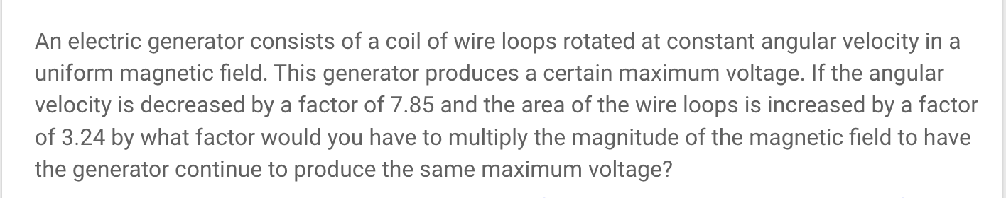 Solved An electric generator consists of a coil of wire | Chegg.com