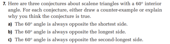 Solved 7. Here are three conjectures about scalene triangles | Chegg.com