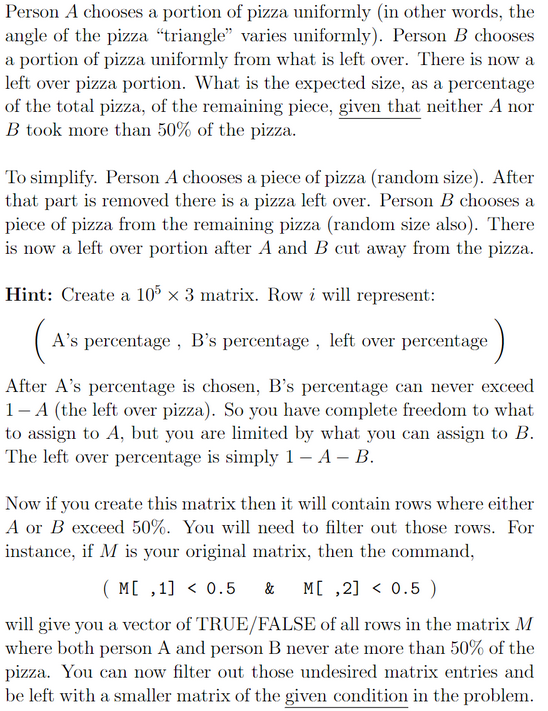 Person A chooses a portion of pizza uniformly (in | Chegg.com