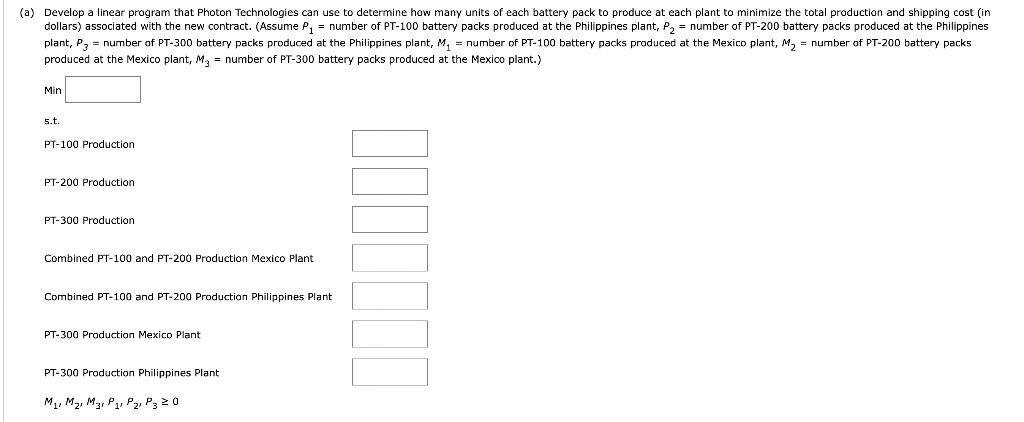 Solved unit.Develop a linear program that Photon | Chegg.com
