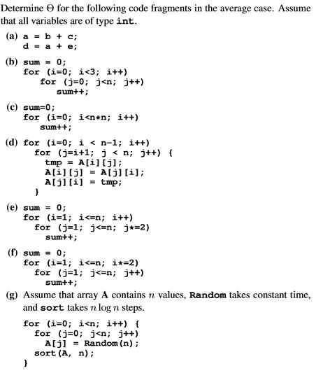 Solved Determine For The Following Code Fragments In The