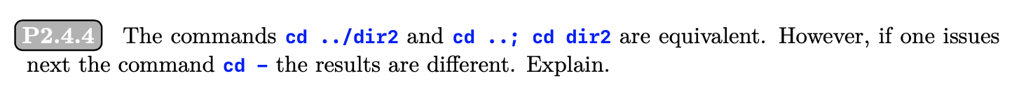 Solved The commands cd.. dir2 and cd…; cd dir2 are | Chegg.com