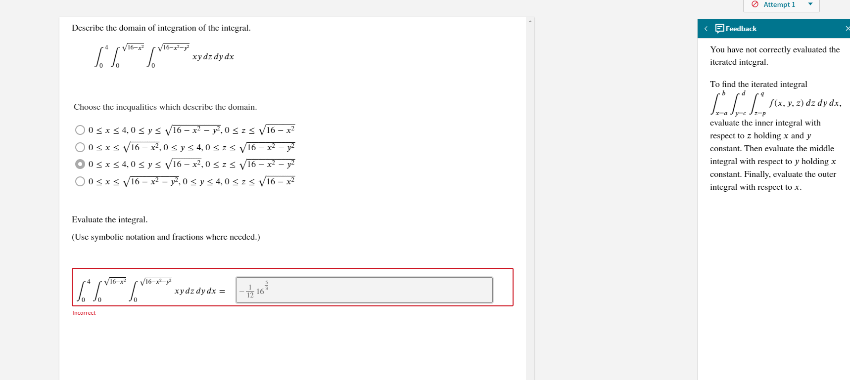 Solved Attempt 1 Describe the domain of integration of the | Chegg.com