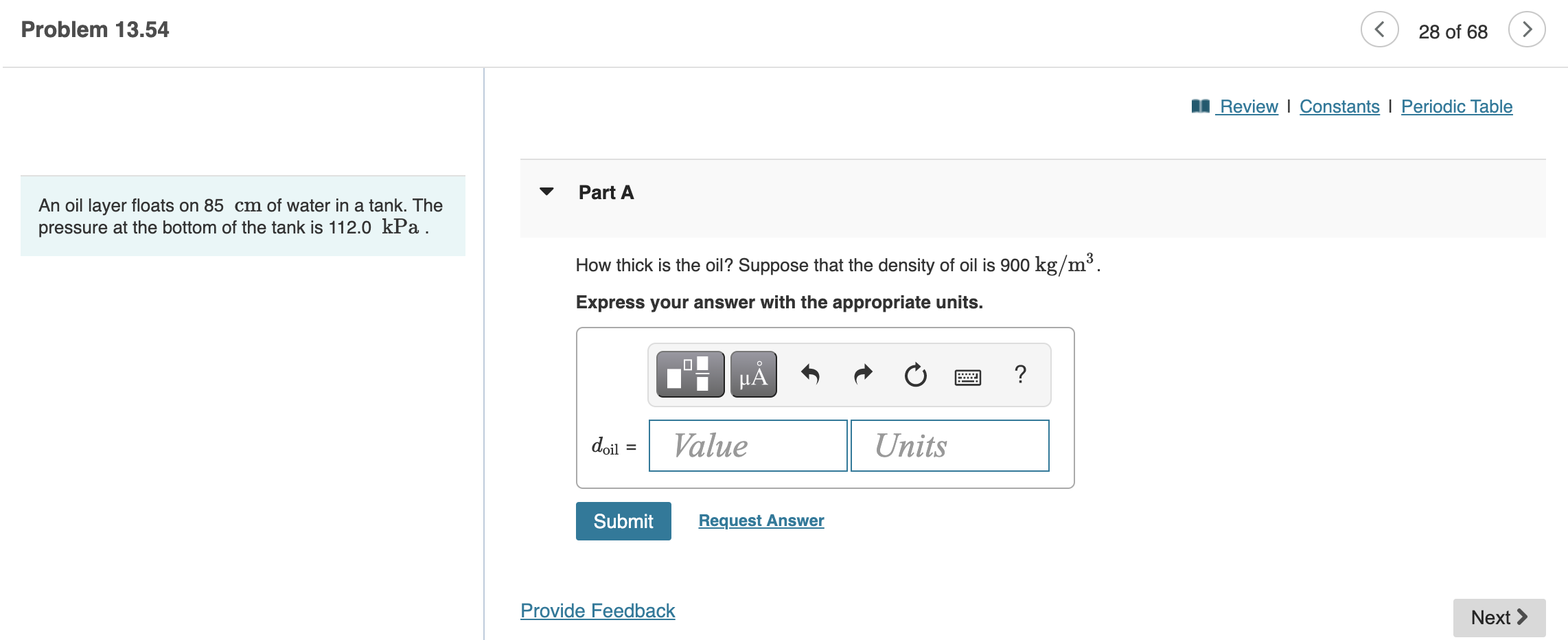 Solved An oil layer floats on 85 cm of water in a tank. The | Chegg.com