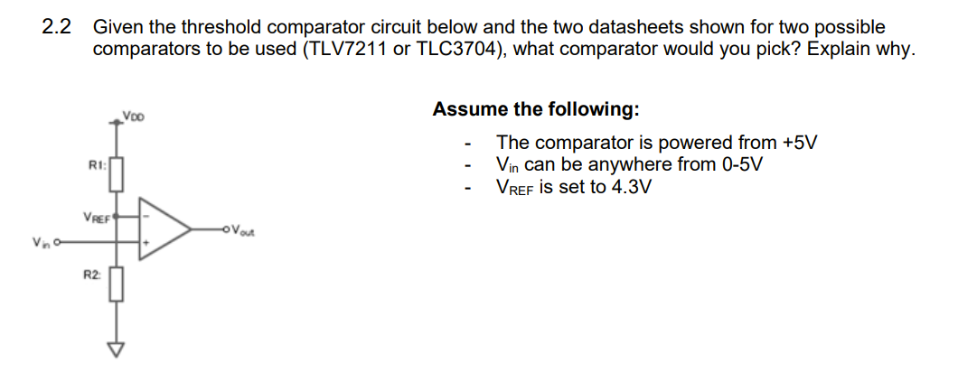 Solved 2.2 Given the threshold comparator circuit below and | Chegg.com