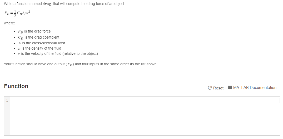 Solved Write a function named drag that will compute the | Chegg.com