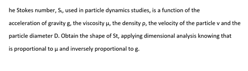 Solved He Stokes Number St Used In Particle Dynamics