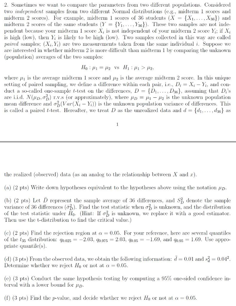 Solved 2. Sometimes we want to compare the parameters from | Chegg.com