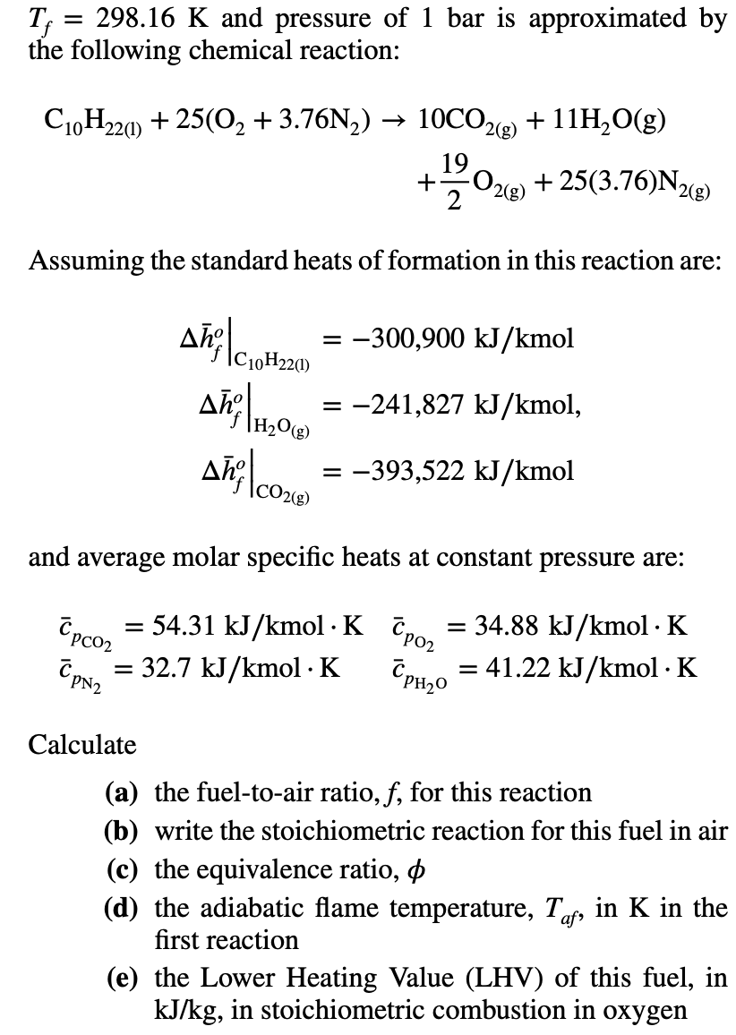 Solved 7.36 Lean combustion of liquid n-decane (from the | Chegg.com