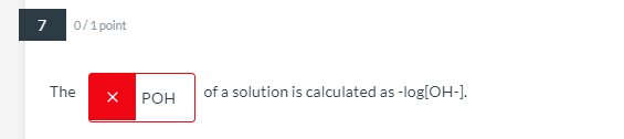 Solved 7 0/1 point The х POH of a solution is calculated as | Chegg.com