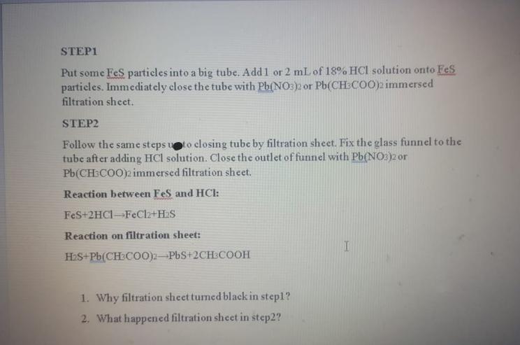 Solved STEP1 Put some FeS particles into a big tube. Add 1 | Chegg.com