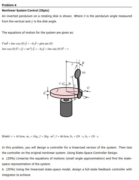 Solved Problem 3 Controlling a non-linear system using | Chegg.com