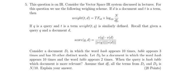 Solved 5. This question is on IR. Consider the Vector Space | Chegg.com