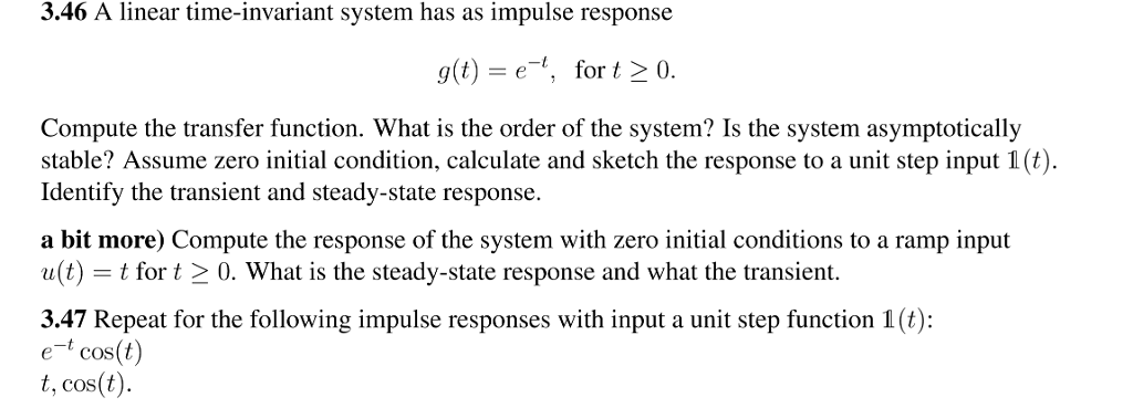 Solved 3.46 A linear time-invariant system has as impulse | Chegg.com