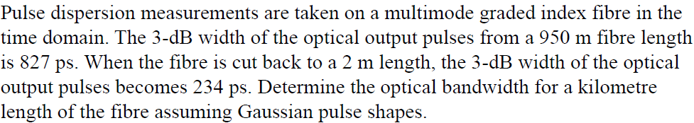 Solved Pulse dispersion measurements are taken on a | Chegg.com