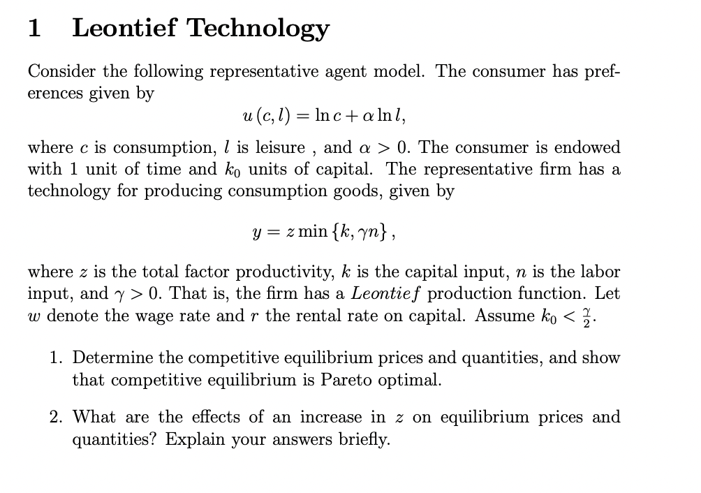 Solved 1 Leontief Technology Consider the following | Chegg.com