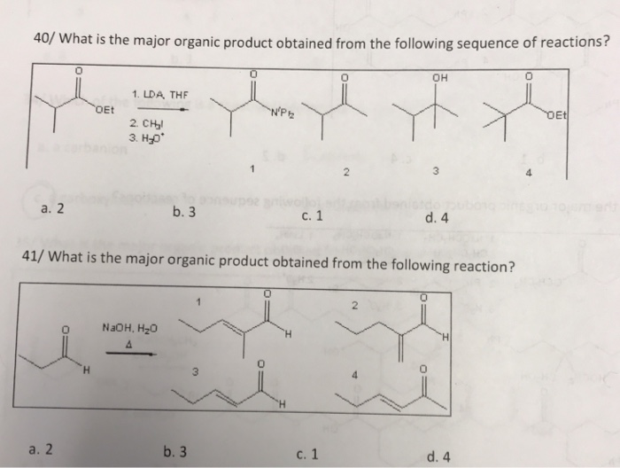 Solved 40/ What is the major organic product obtained from | Chegg.com