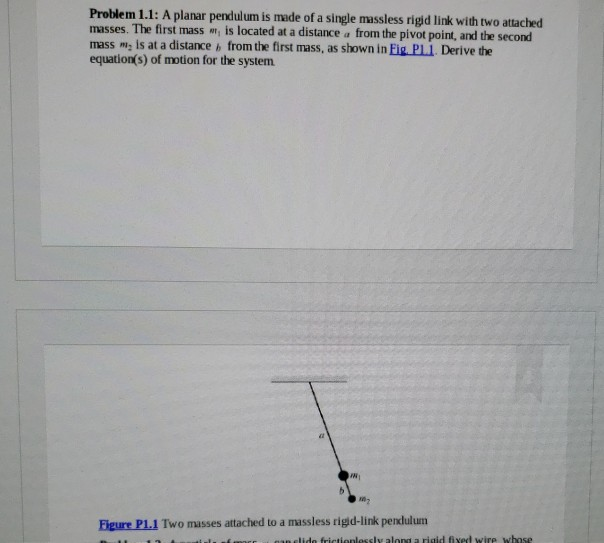Solved Problem 1.1: A planar pendulum is made of a single | Chegg.com