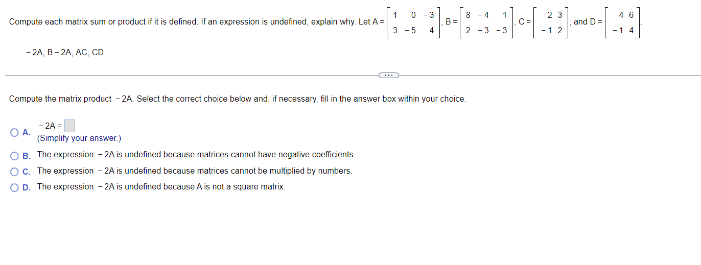 Solved Compute each matrix sum or product if it is defined. | Chegg.com