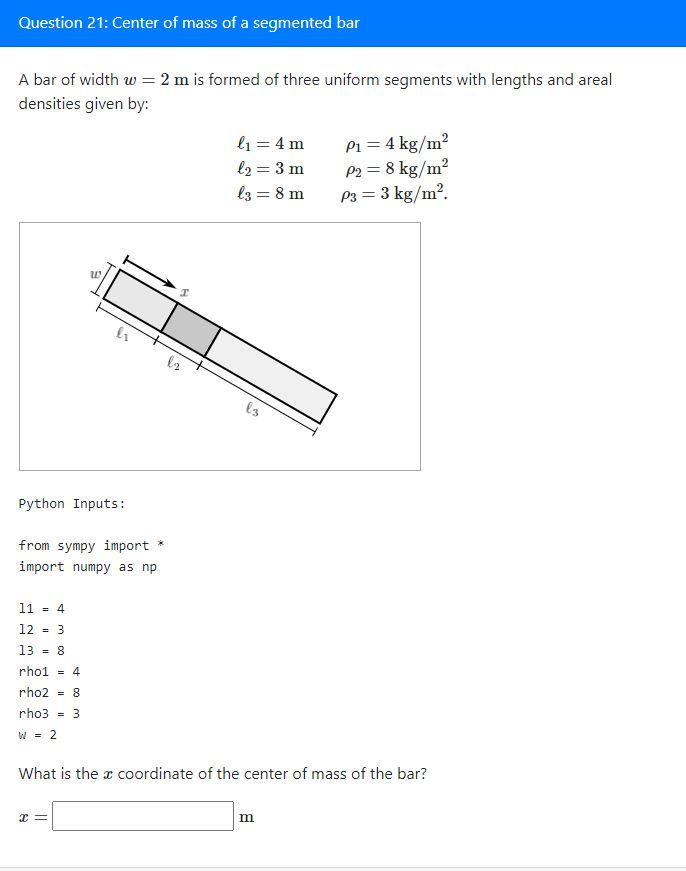 Solved Question 21: Center of mass of a segmented bar A bar | Chegg.com