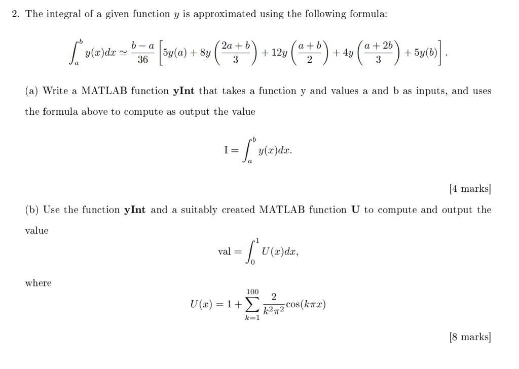 Solved 2. The integral of a given function y is approximated | Chegg.com