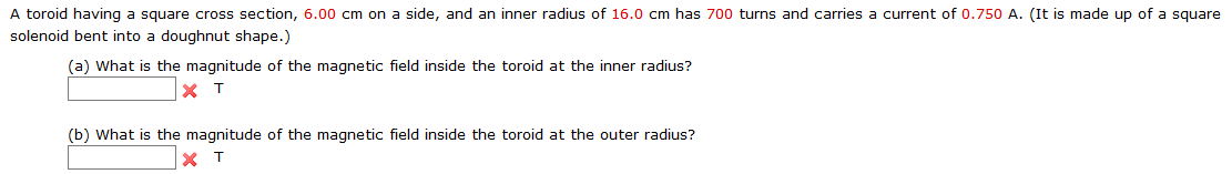 Solved A toroid having a square cross section, 6.00 cm on a | Chegg.com