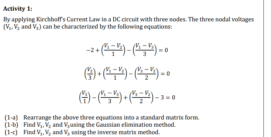 Activity 1:By applying Kirchhoff's Current Law in a | Chegg.com