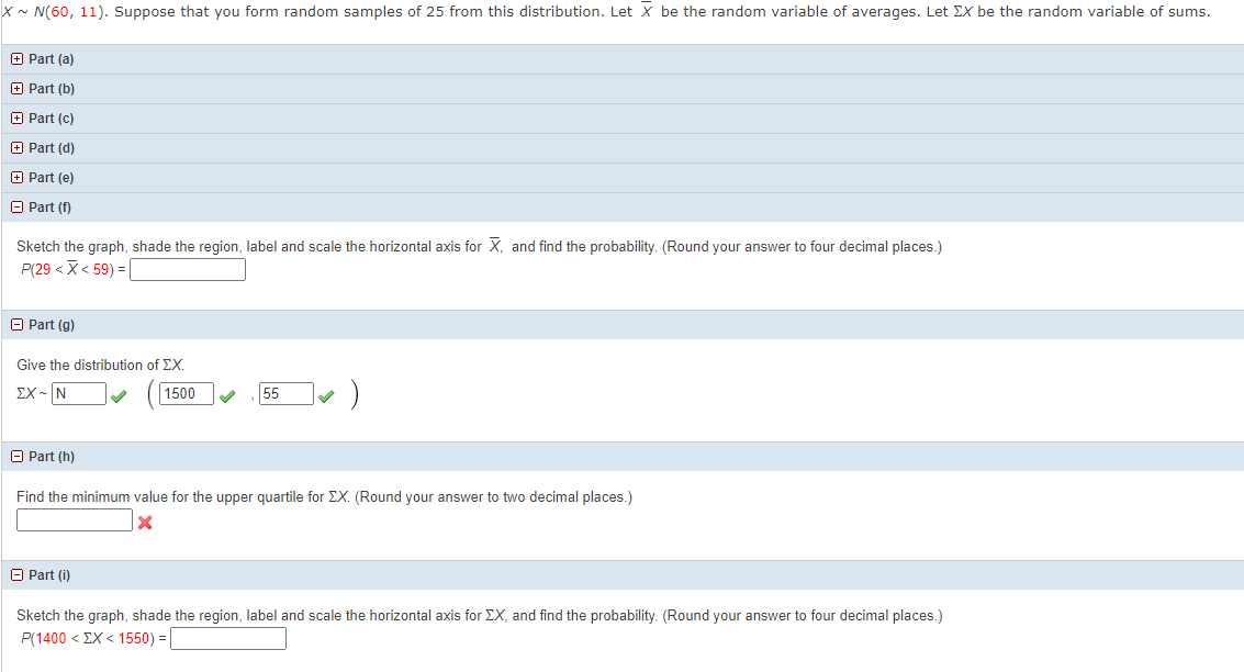 Solved X∼N(60,11). Suppose that you form random samples of | Chegg.com
