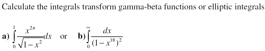 Solved Calculate the integrals transform gamma-beta | Chegg.com