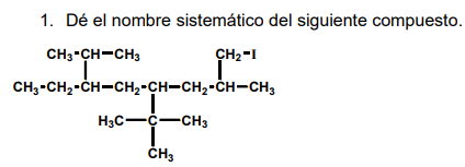 Solved 1. Dé el nombre sistemático del siguiente compuesto. | Chegg.com