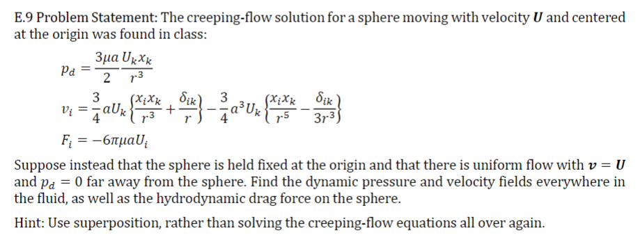 Solved E.9 ﻿Problem Statement: The creeping-flow solution | Chegg.com
