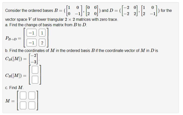 Solved Consider The Ordered Bases