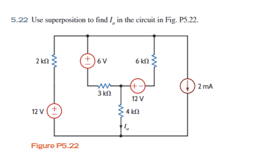 Solved Use superposition to ﻿find Io in ﻿the circuit in | Chegg.com