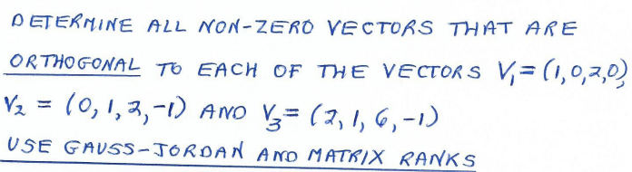 Solved DETERMINE ALL NON-ZERO VECTORS THAT ARE ORTHOGONAL TO | Chegg.com
