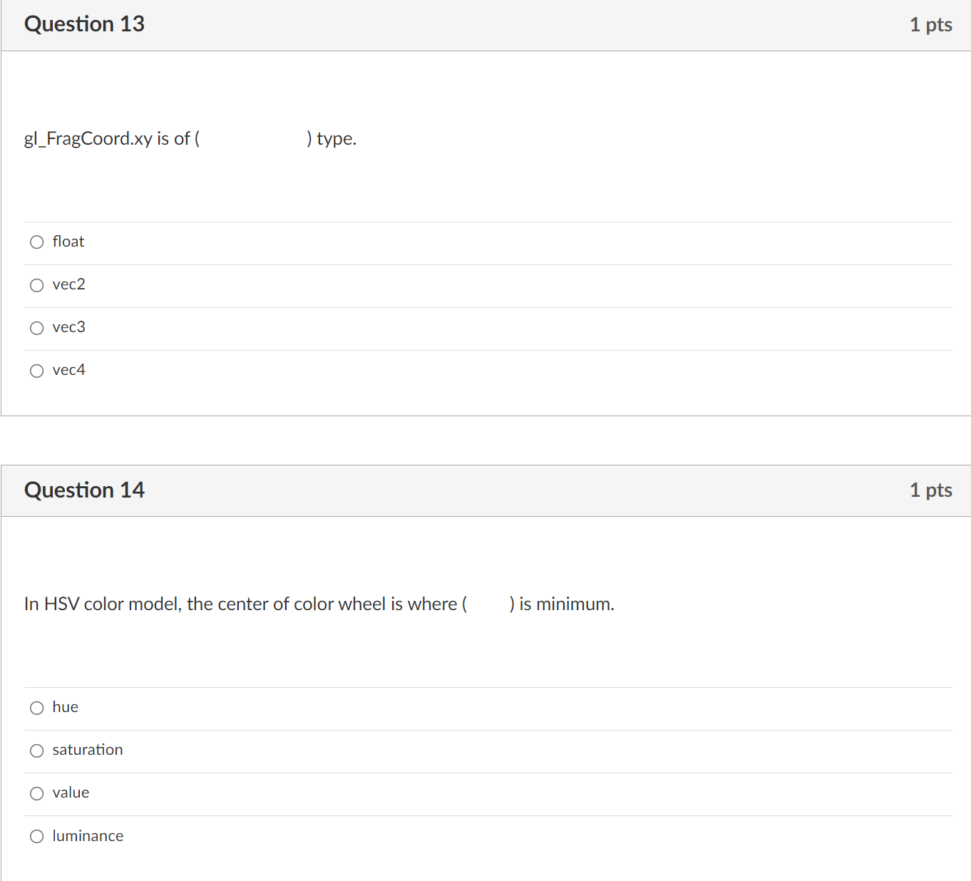 Solved gl_FragCoord.xy is of ( ) type. float vec2 vec3 vec4 | Chegg.com