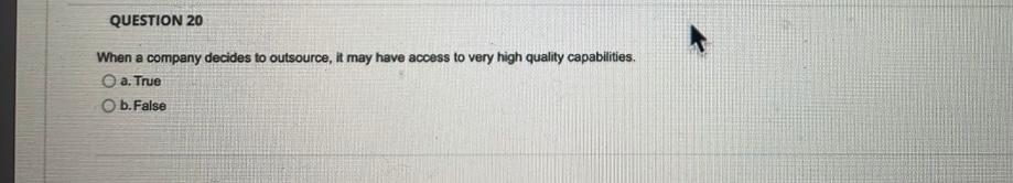 Solved When a company decides to outsource, it may have | Chegg.com