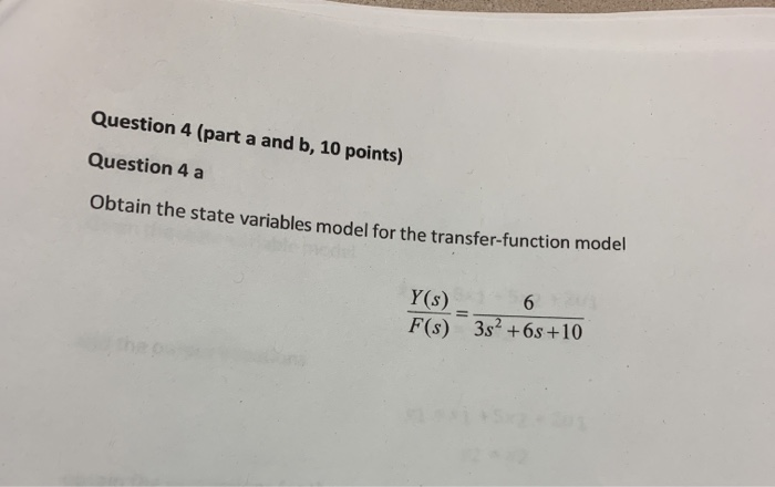 Solved Question 4 (part a and b, 10 points) Question 4 a | Chegg.com
