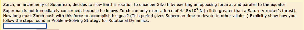 Solved Zorch, an archenemy of Superman, decides to slow | Chegg.com