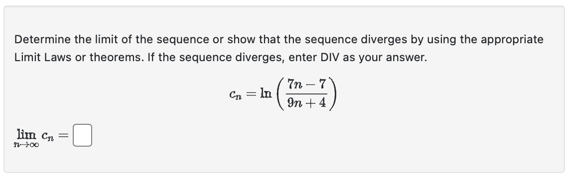 Solved Determine The Limit Of The Sequence Or Show That The 7608