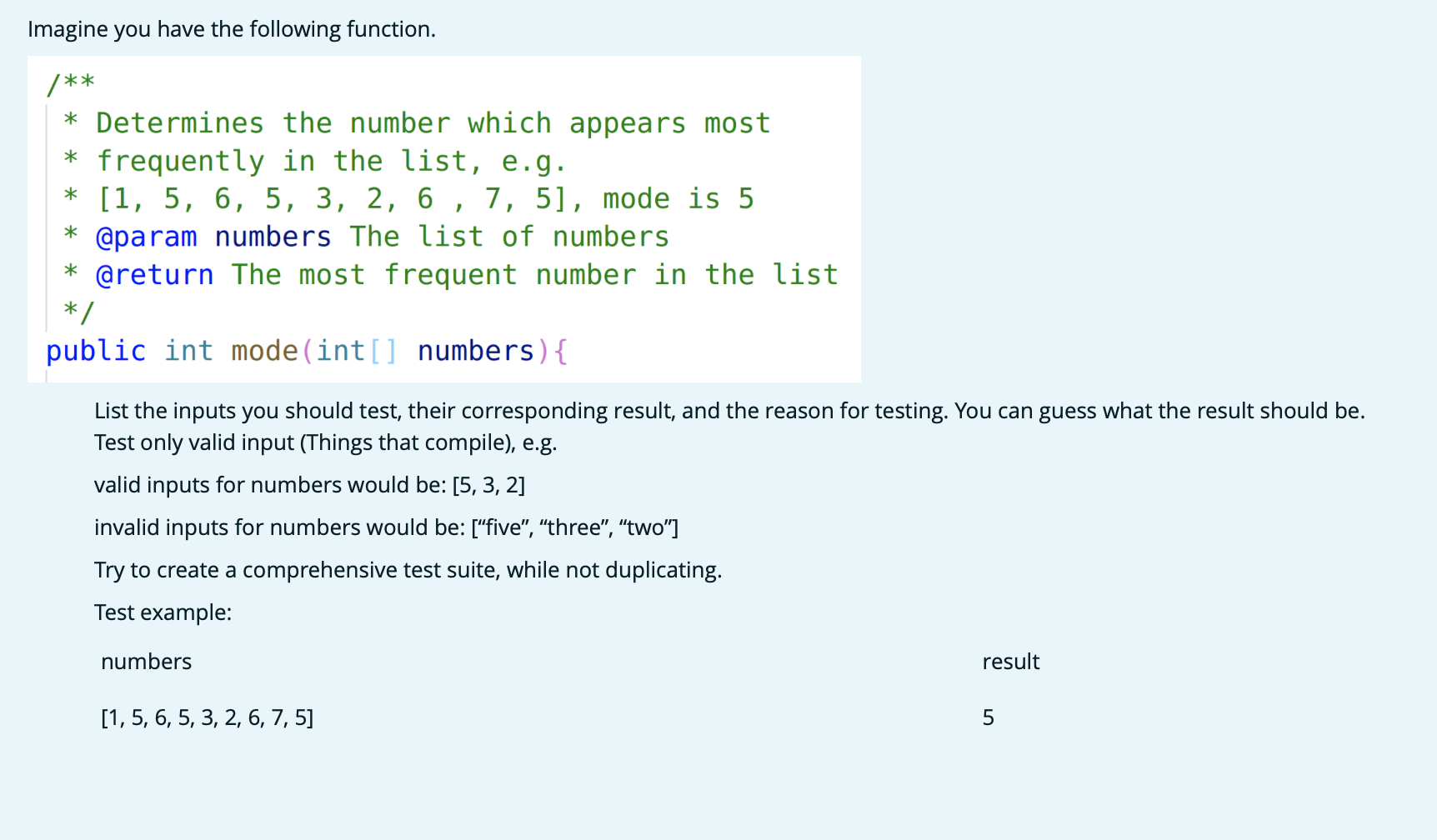 Solved Imagine you have the following function. /** * | Chegg.com