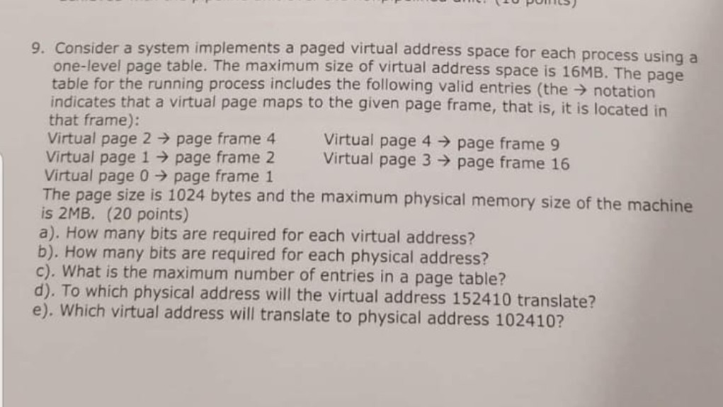 Solved 9. Consider a system implements a paged virtual | Chegg.com