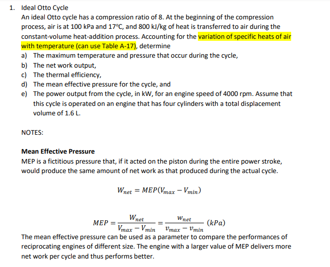 Solved 1. Ideal Otto Cycle An ideal Otto cycle has a | Chegg.com